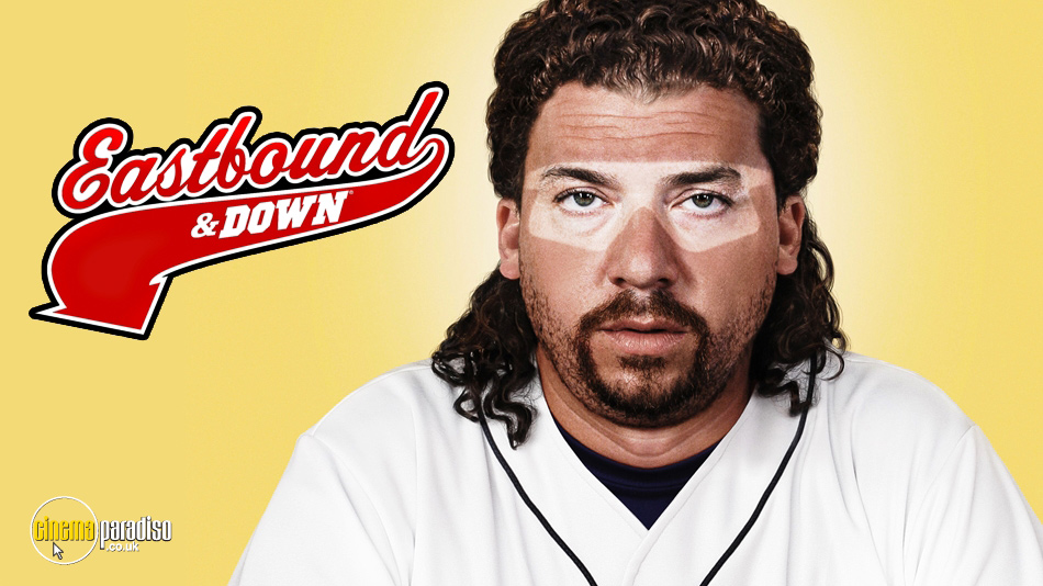 Rent Eastbound and Down (2009-2013) TV Series | CinemaParadiso.co.uk